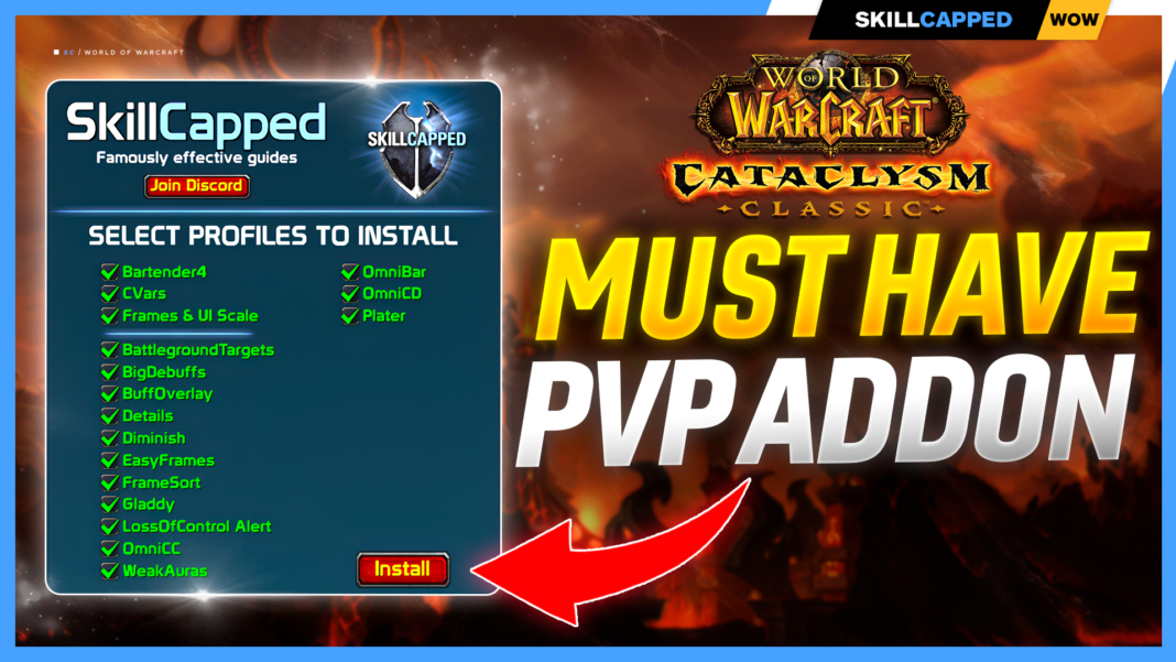 Skill Capped UI – The Best Cataclysm Classic WoW PvP Addons - Skill Capped